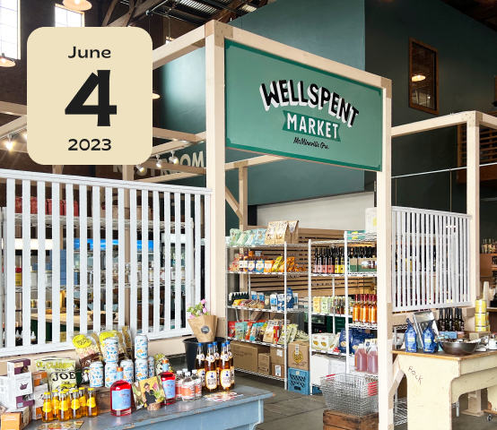 Wellspent Market McMinnville Grand Opening